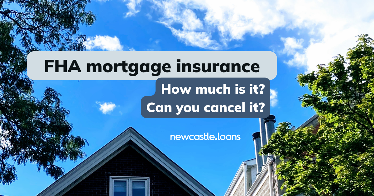 How much is mortgage insurance for an FHA loan?