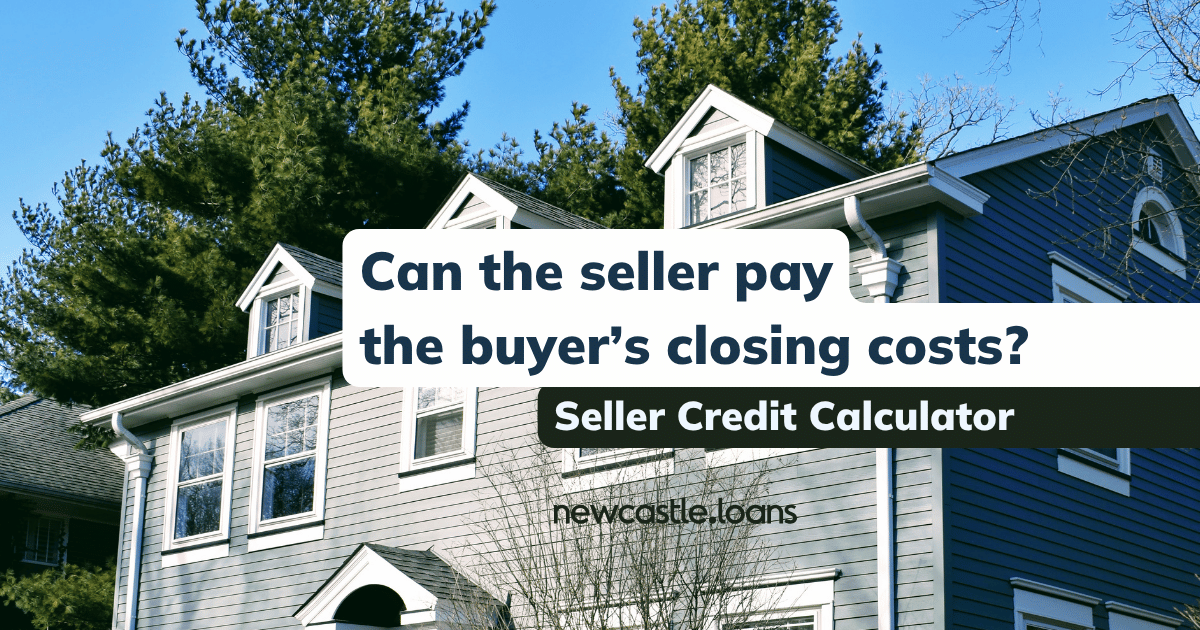 Seller Credit for Closing Costs | Rules & Limits