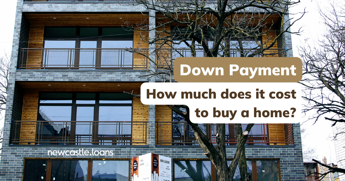 Down Payment | How much is a down payment on a house?